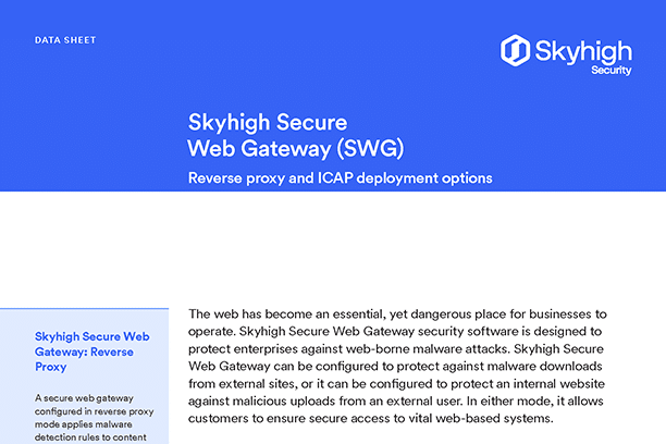 Skyhigh Secure Web Gateway (SWG) Reverse proxy and ICAP deployment options - Skyhigh Security